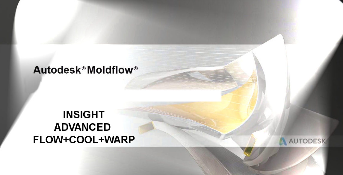 Autodesk/Moldflow Training for Injection Molding/Advanced Flow+Cool ...